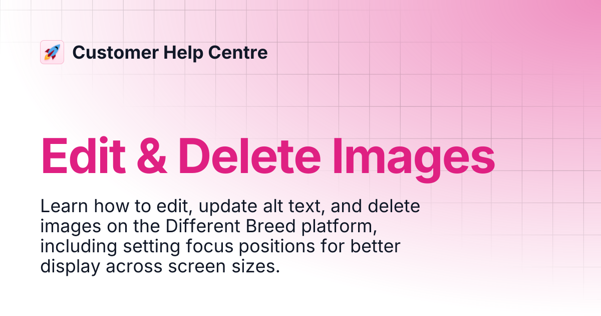 Edit & Delete Images | Customer Help Centre